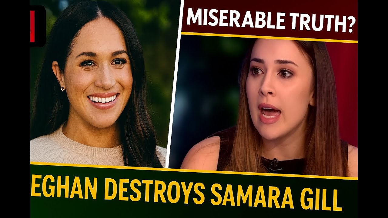 “Meghan Markle DESTROYS Samara Gill’s ‘Miserable Truth’ Attack Over Netflix Show” - YouTube