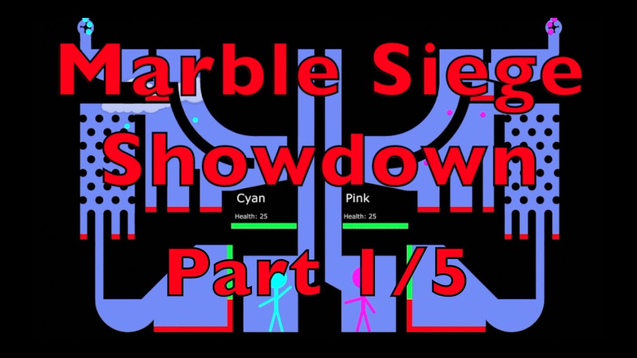 Marble Siege Showdown Part 1/5 - YouTube