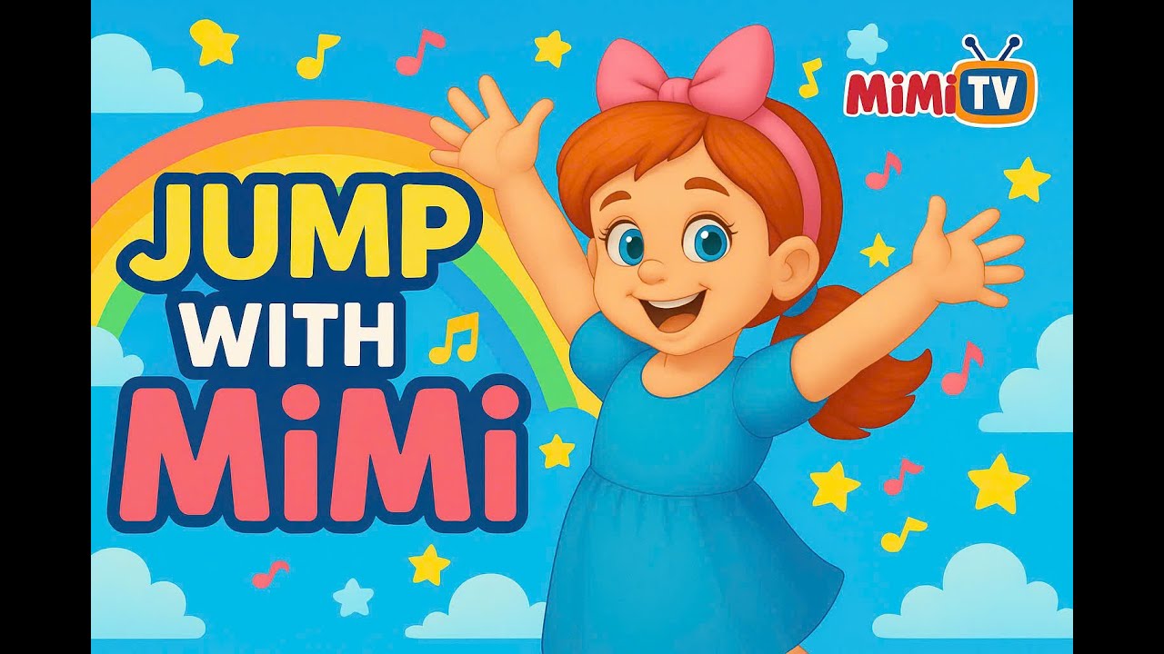Jump with MiMi | Fun Kids Dance Song for 2–8 Years Old | 3D Animated ...