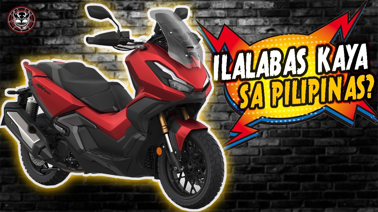 Honda ADV 350 Philippines - Top 10 Things you need to know! (Complete ...