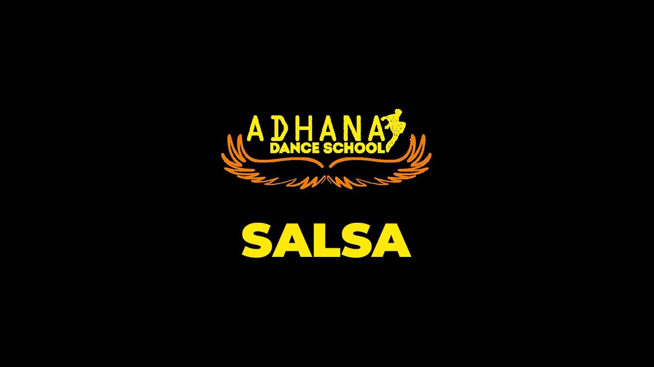Adhana Dance School | Salsa - YouTube