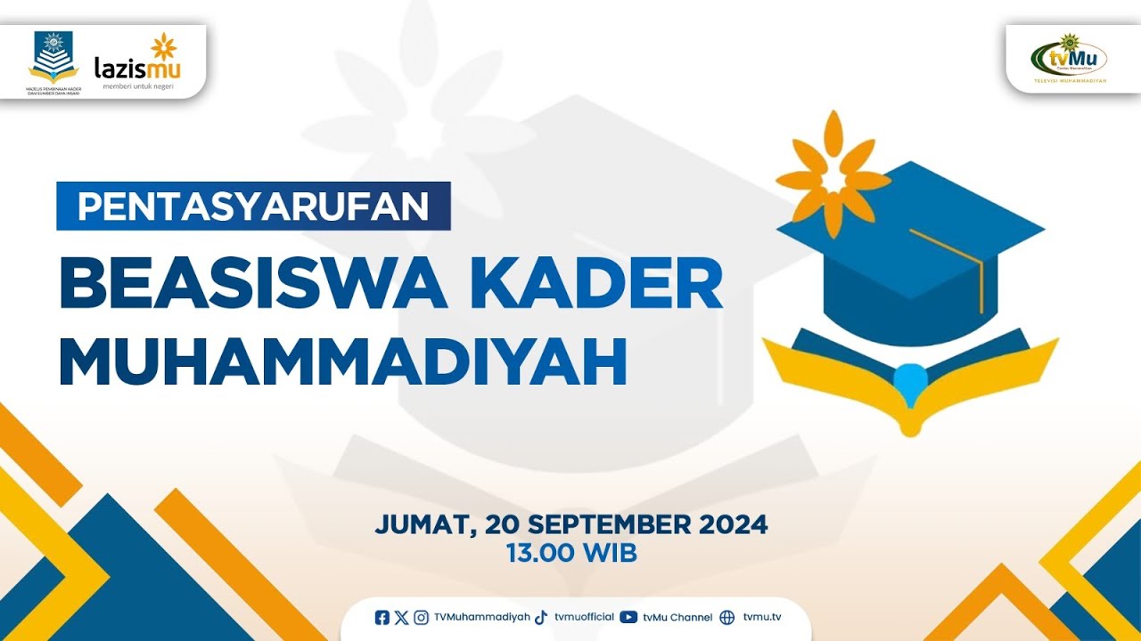 [LIVE] Pentasyarufan Beasiswa Kader Muhammadiyah - MPKSDI & Lazismu ...