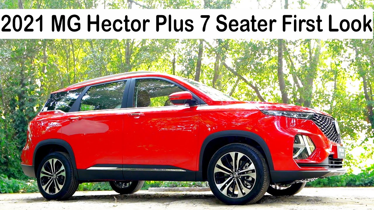 2021 MG Hector Plus 7 Seater Facelift First Look l New Features l ...