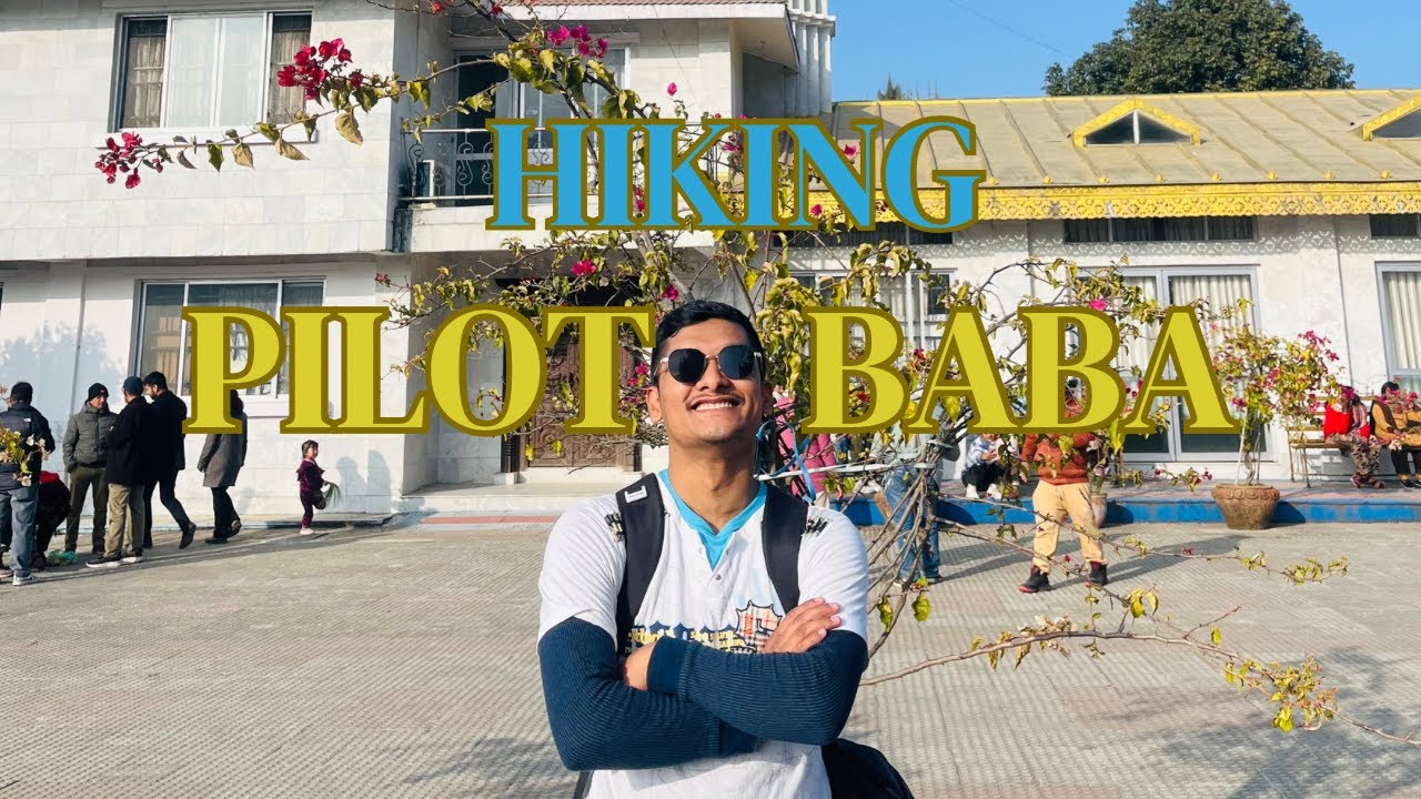 Pilot Baba Ashram Hiking | Suryabinayak - Pilot Baba - YouTube