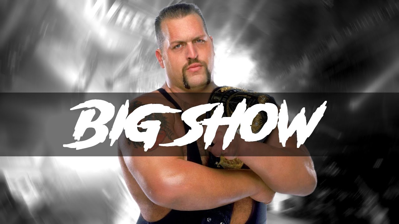 WWE: "BIG" BIG SHOW I THEME SONG - YouTube