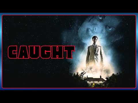 Caught | Official Full Movie | Free HD British Sci-Fi Thriller