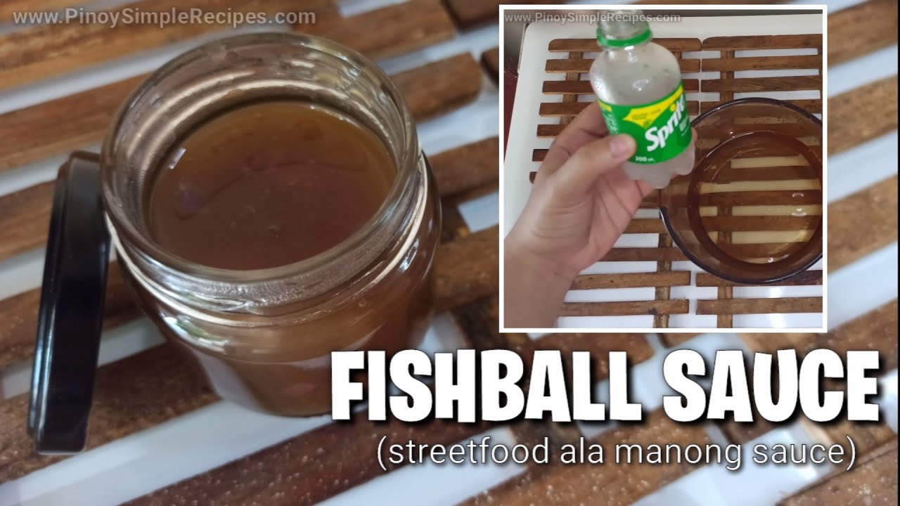 Fishball Sauce Recipe - Popular Pinoy Streetfood Ala Manong Sauce - YouTube