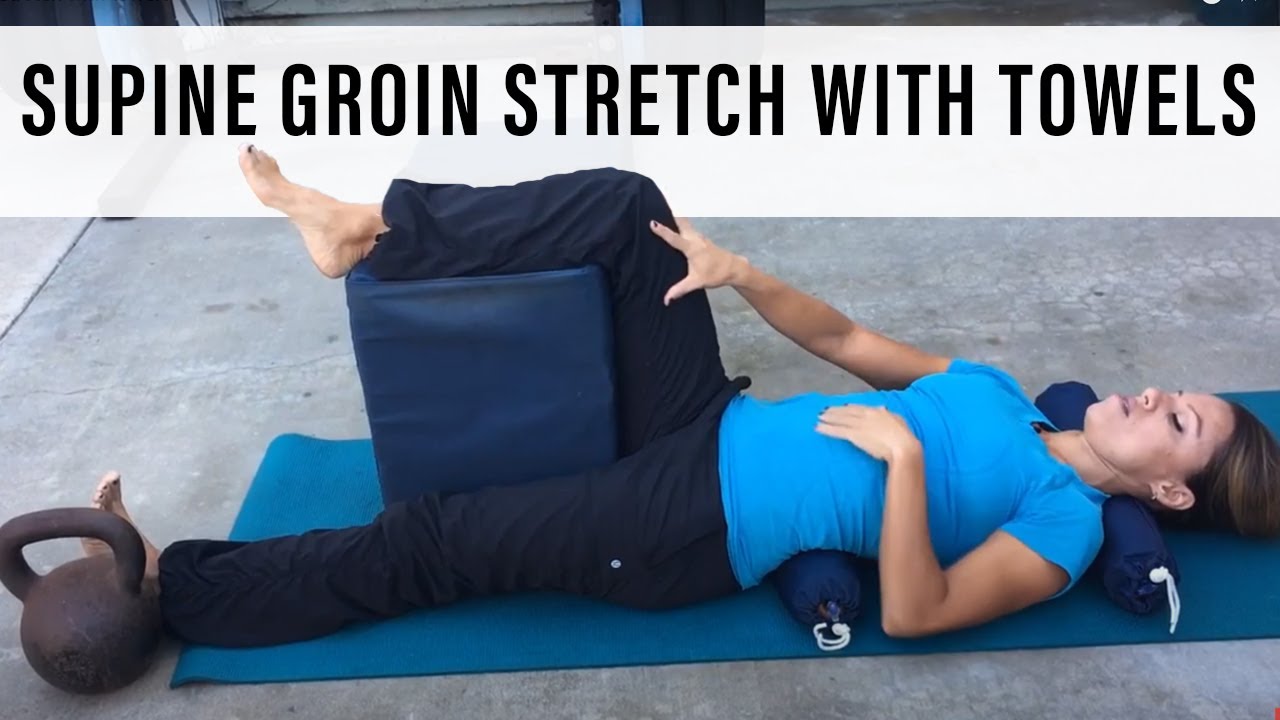 Supine Groin Stretch with towels - YouTube