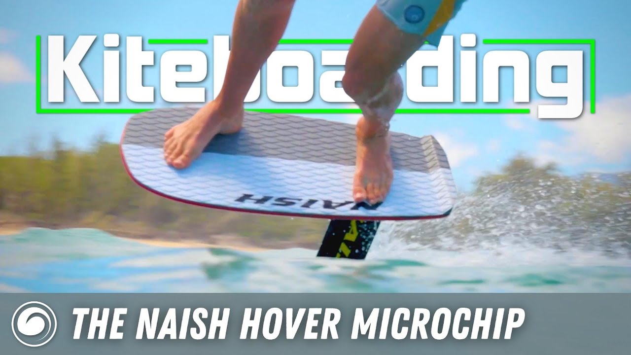 Naish Hover Microchip Overview - YouTube