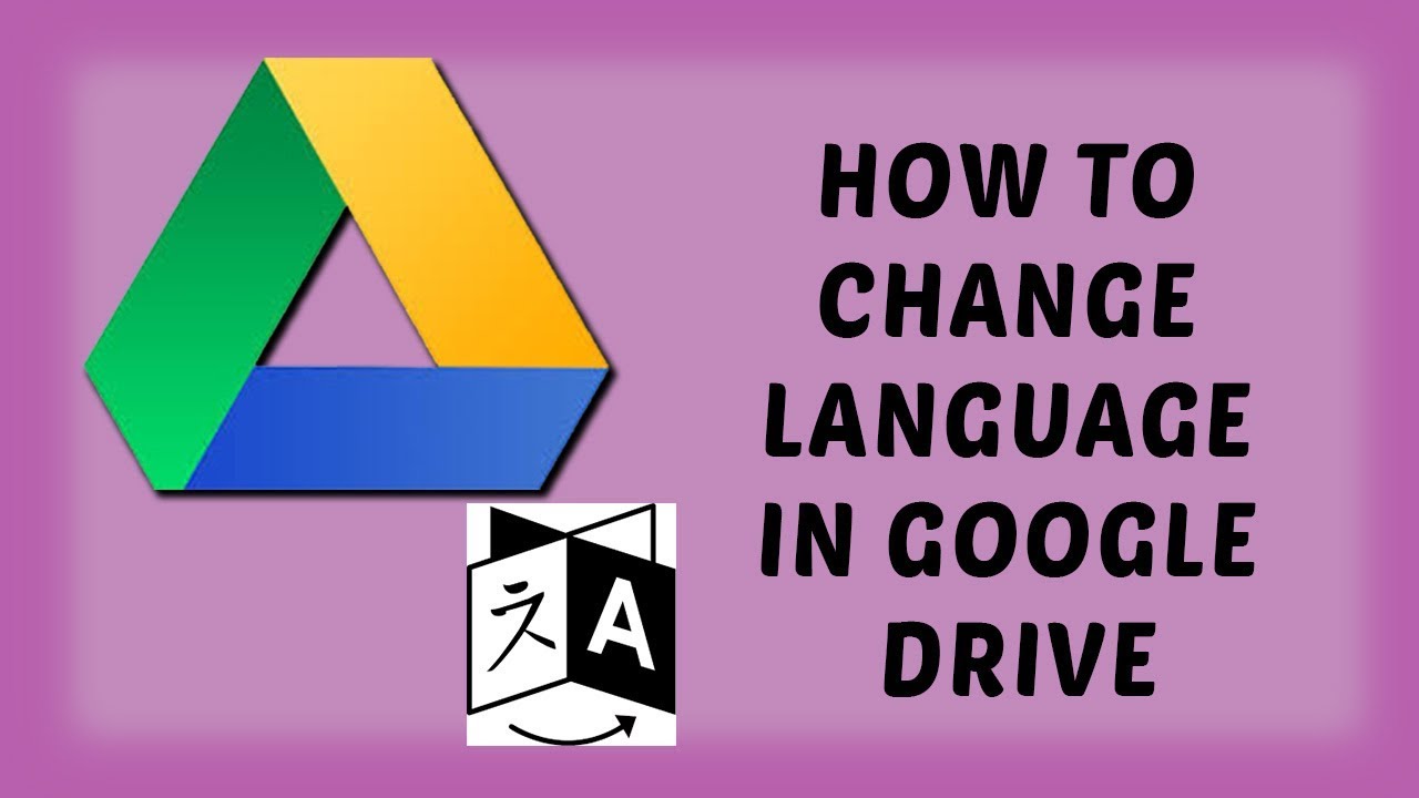 How To Change Language In Google Drive Tutorials In Hindi DR How To Change Language In Google Drive Tutorials In Hindi DR