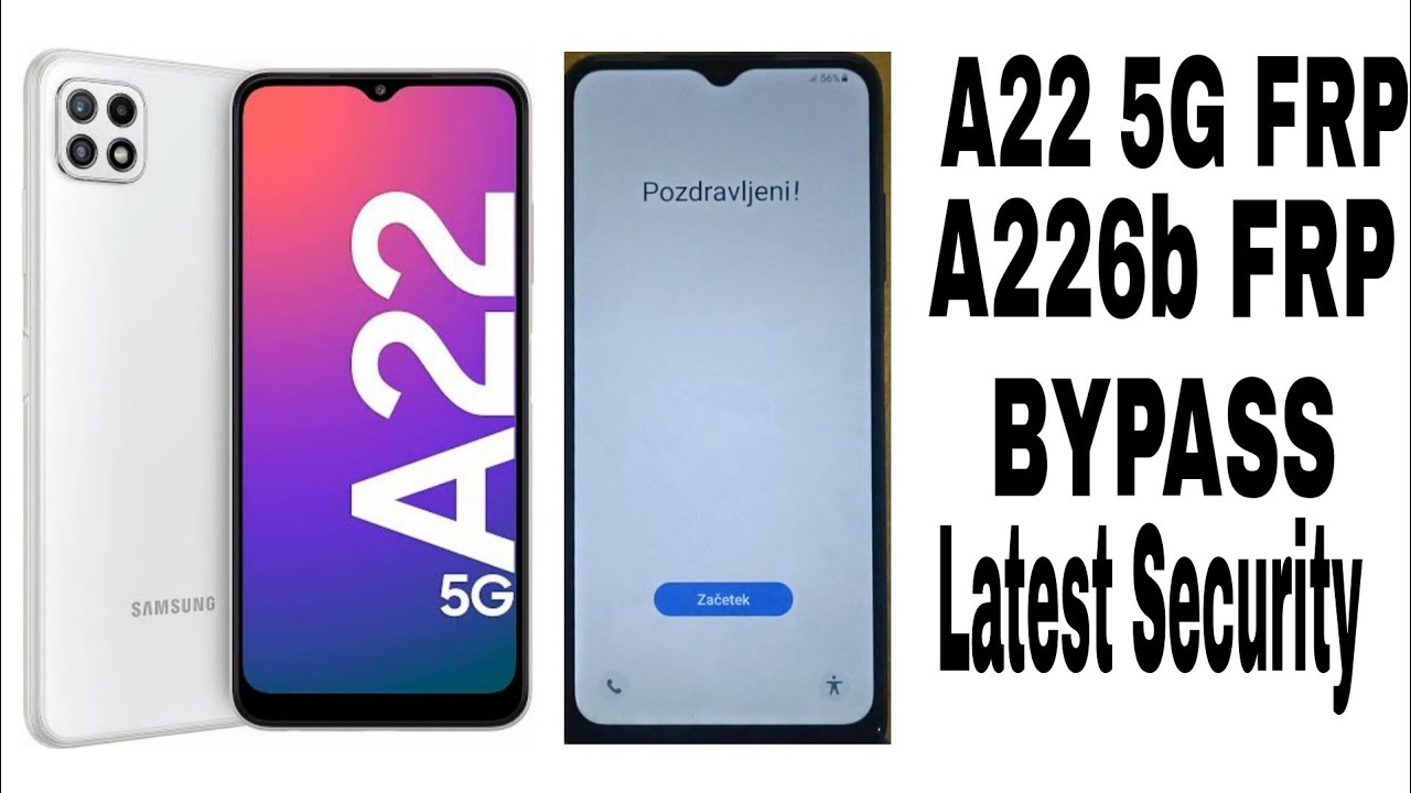 SAMAUNG A226B | A22 5G Frp BYPASS | ALL SAMSUNG FRP BYPASS | LATEST ...