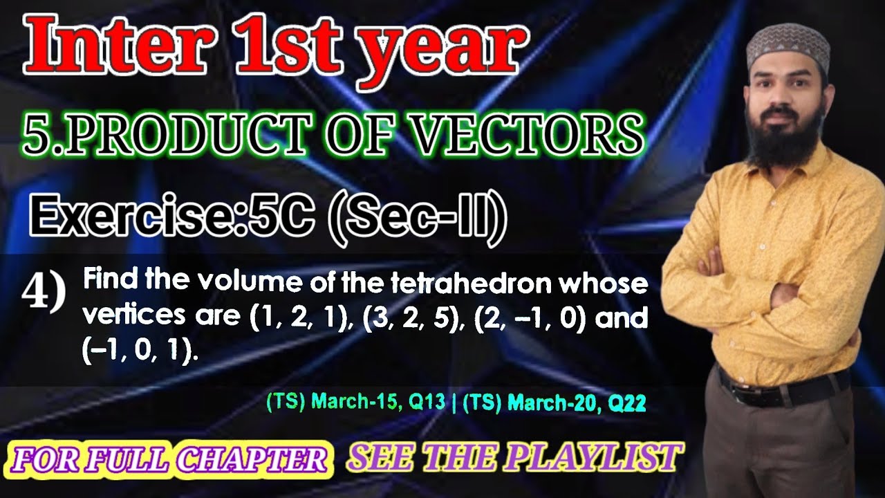 5.Product of Vectors Ex:5c (Sec-II) [4.problem] Intermediate Maths 1A ...