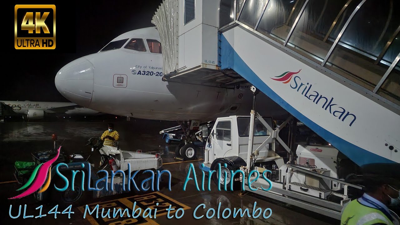 Srilankan Airlines UL144 Mumbai to Colombo 4k - YouTube