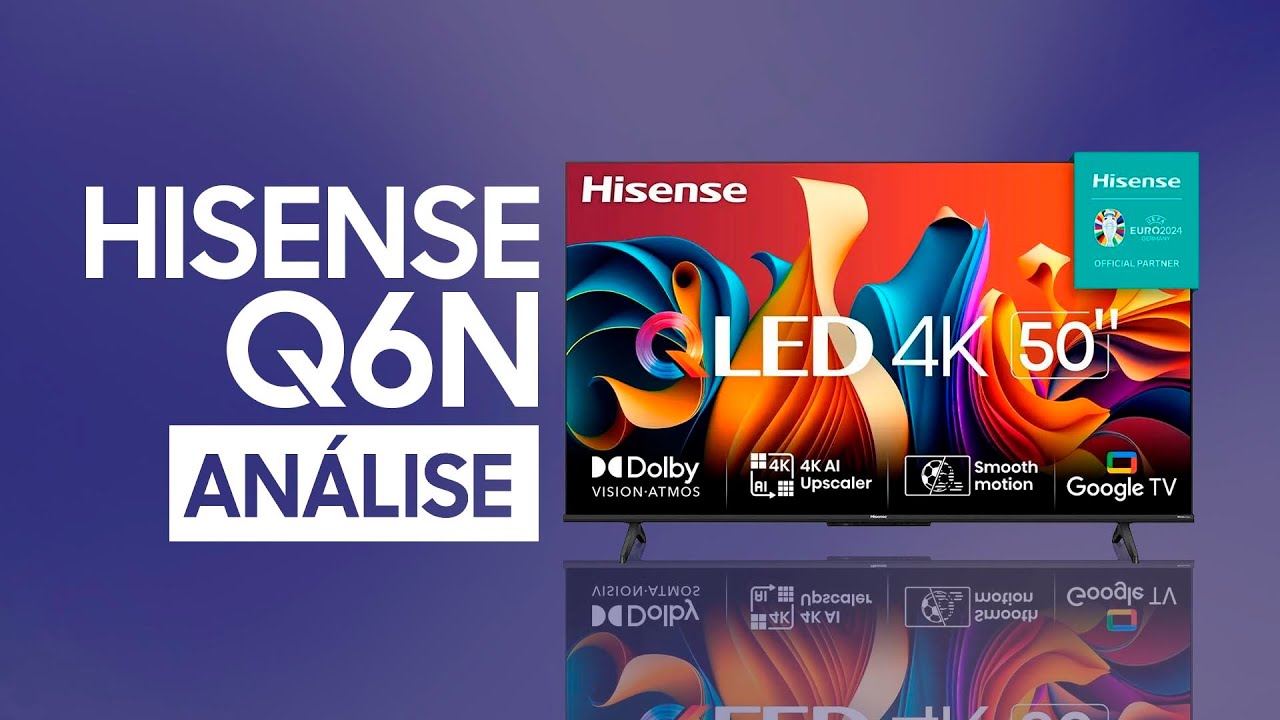 Por Que a TV QLED Hisense Q6N Está Surpreendendo Todo Mundo? - YouTube