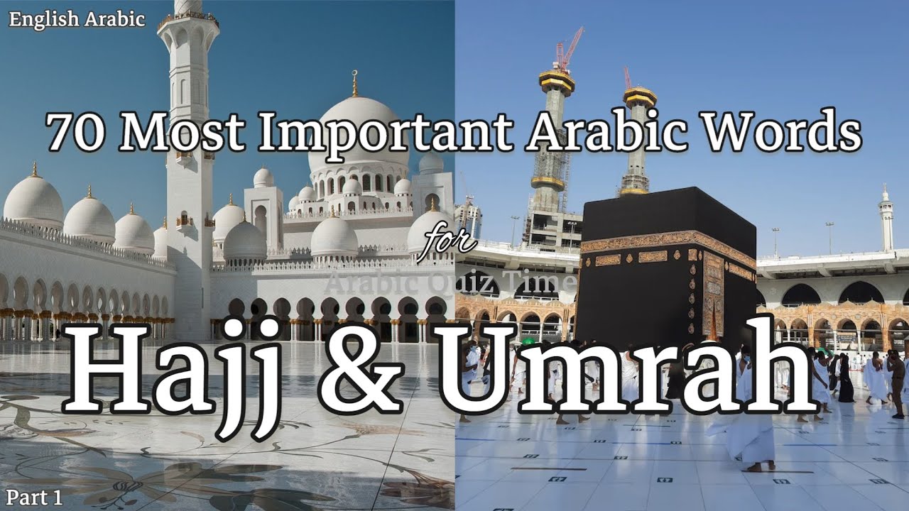 Learn Arabic | Vocabulary | Arabic words and phrases for hajj and Umrah ...