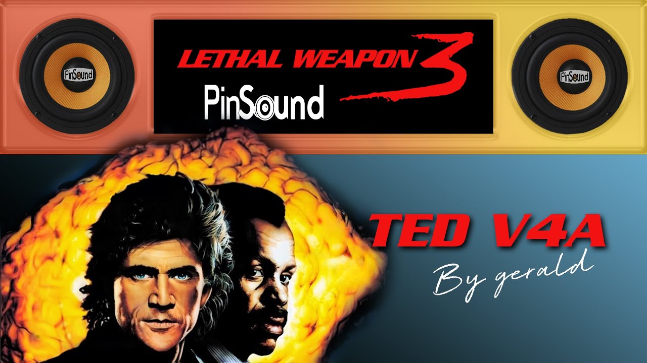 Lethal Weapon 3 - TED V4A - PinSound Preview - YouTube