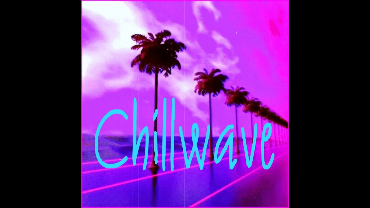 Chillwave - Beats (Lo-Fi) - YouTube