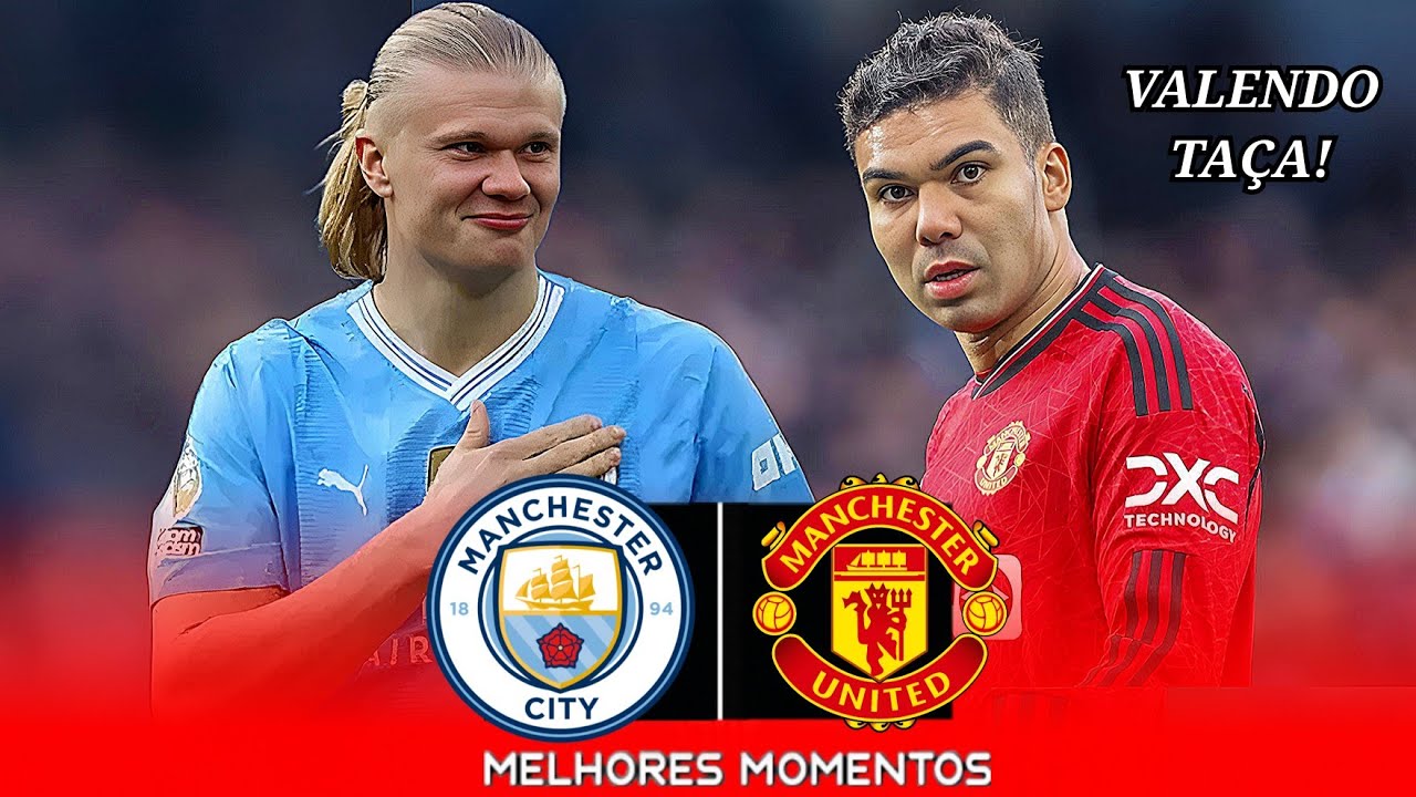 Manchester City x Manchester United | Melhores Momentos | Supercopa da ...