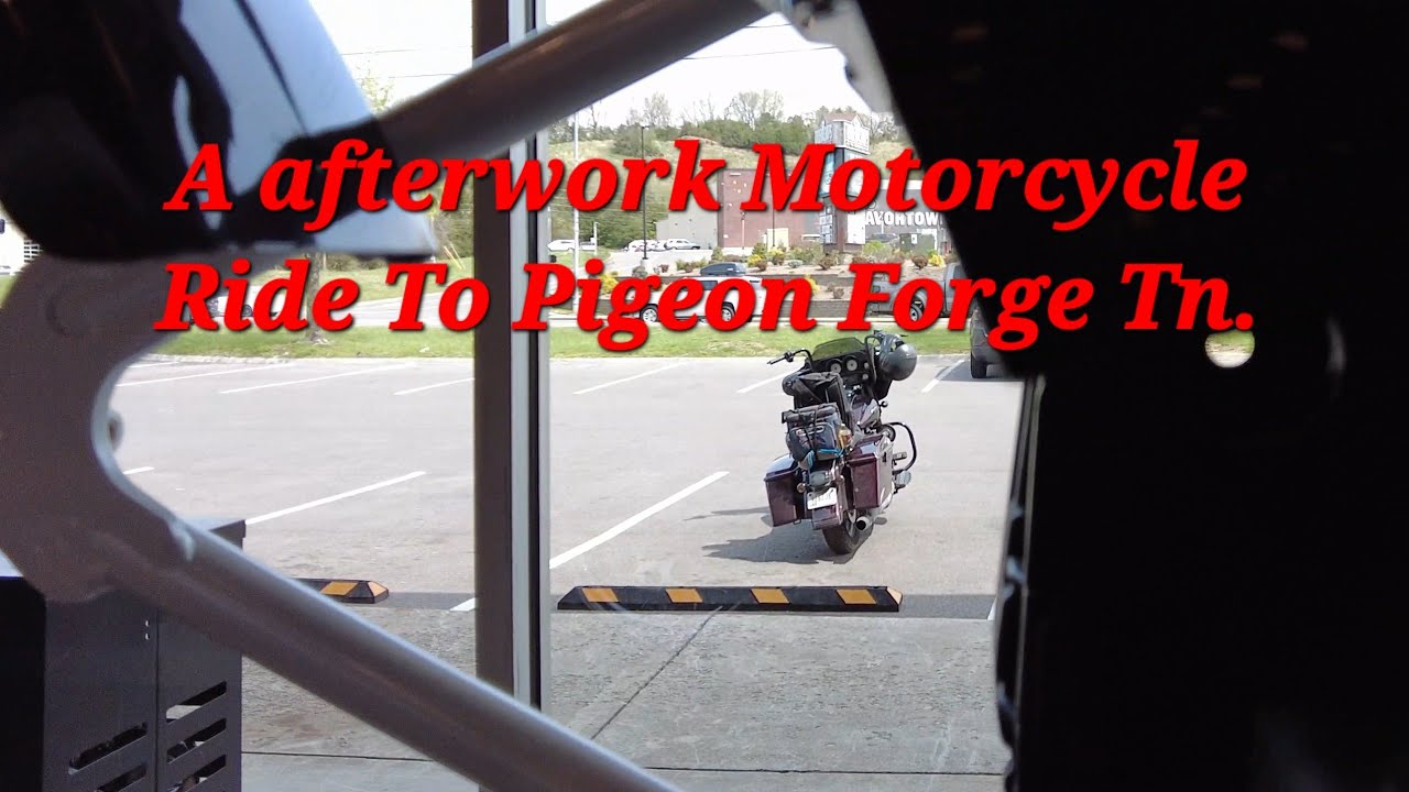 Motorcycle ride through Pigeon Forge Tn - YouTube
