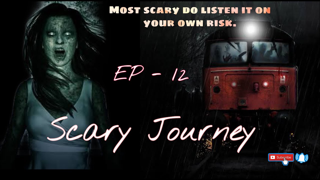 Horror Nights | Episode 12 | Scary Journey - YouTube
