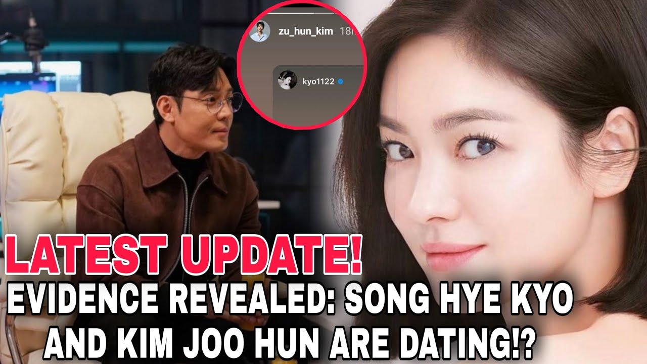 EVIDENCE REVEALED: SONG HYE KYO 송혜교 and KIM JOO HUN ARE DATING ...
