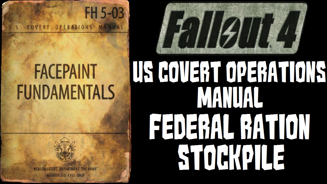 Fallout 4 US Covert Operations Manual in Federal Ration Stockpile - YouTube