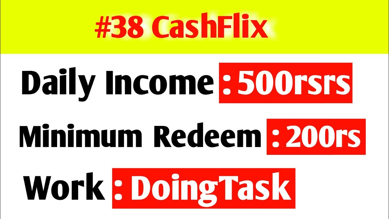 New Task Earning App 2021 Today | CashFlix | Ways To Make Money Online ...
