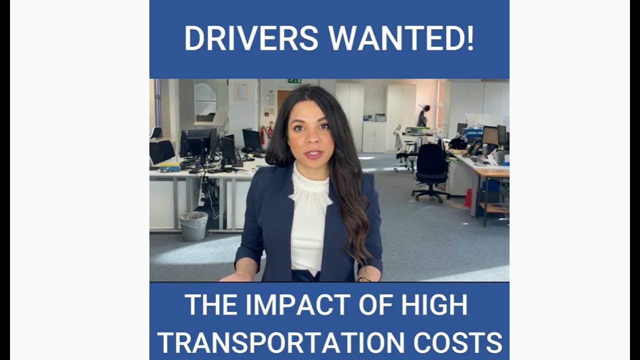 IMPACT OF HIGH TRANSPORTATION COSTS 2021 - YouTube