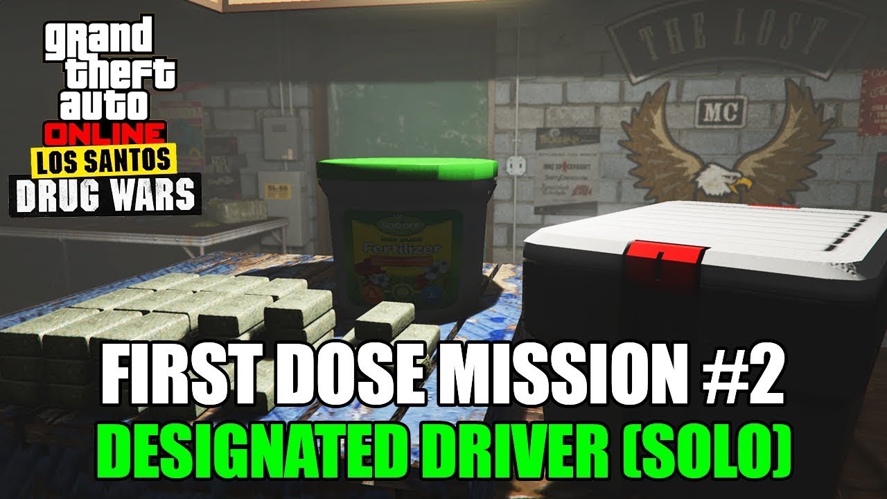 GTA Online First Dose 2 - Designated Driver [Los Santos Drug Wars ...