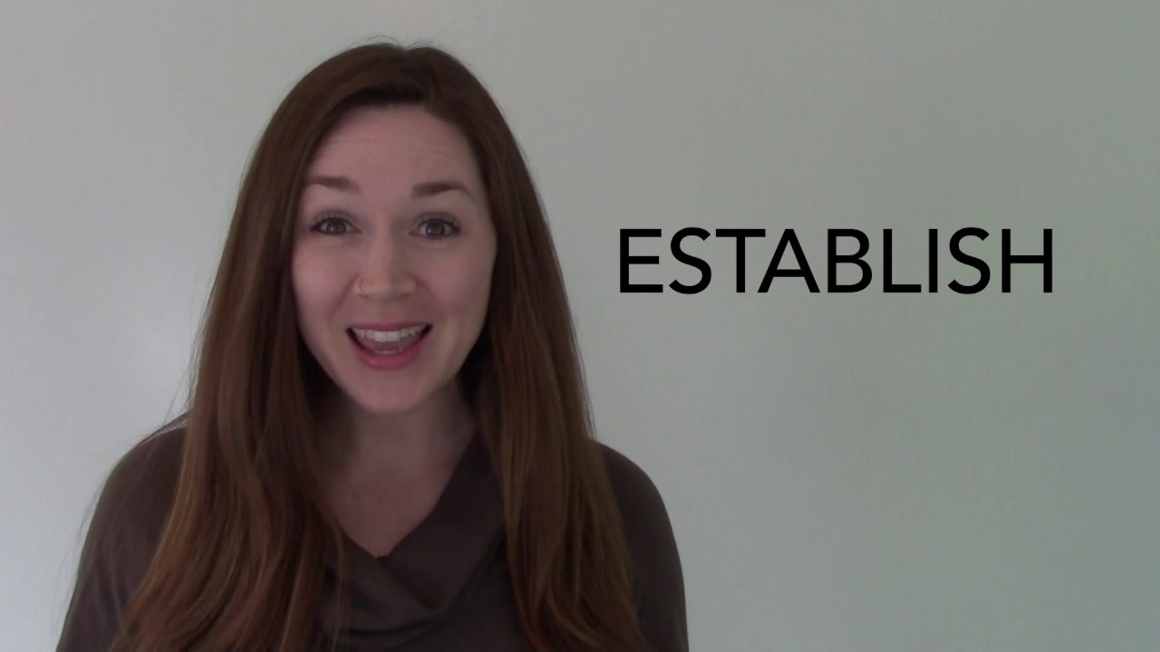 Establish | Learn English words every day with Spotlight - YouTube