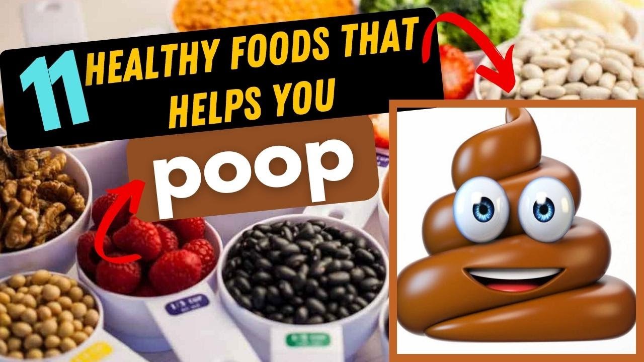 Healthy Foods That Help You Poop - YouTube