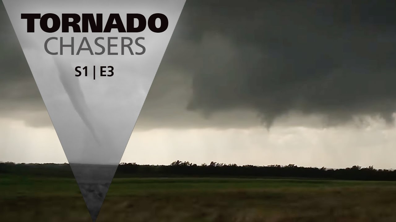 Tornado Chasers, S1 Episode 3: "Outbreak" - YouTube