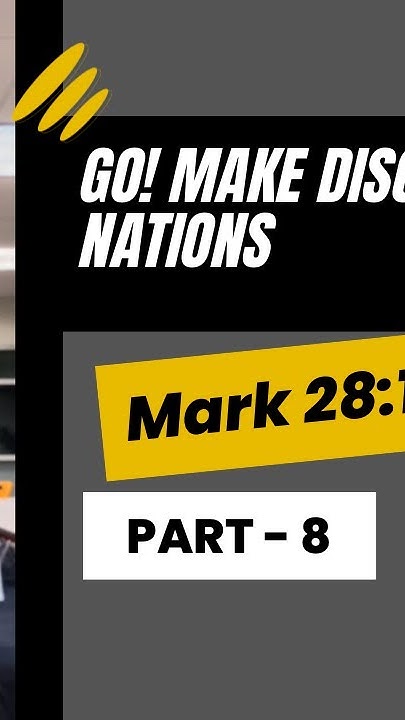 Go! Make disciples of all nation Mark 28:19-20 - YouTube