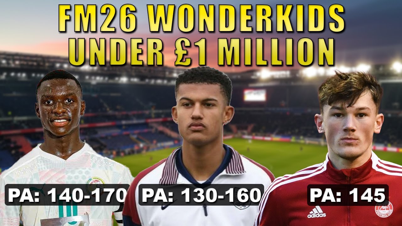 The BEST Potential Wonderkids in FM26 for Under £1 Million - YouTube