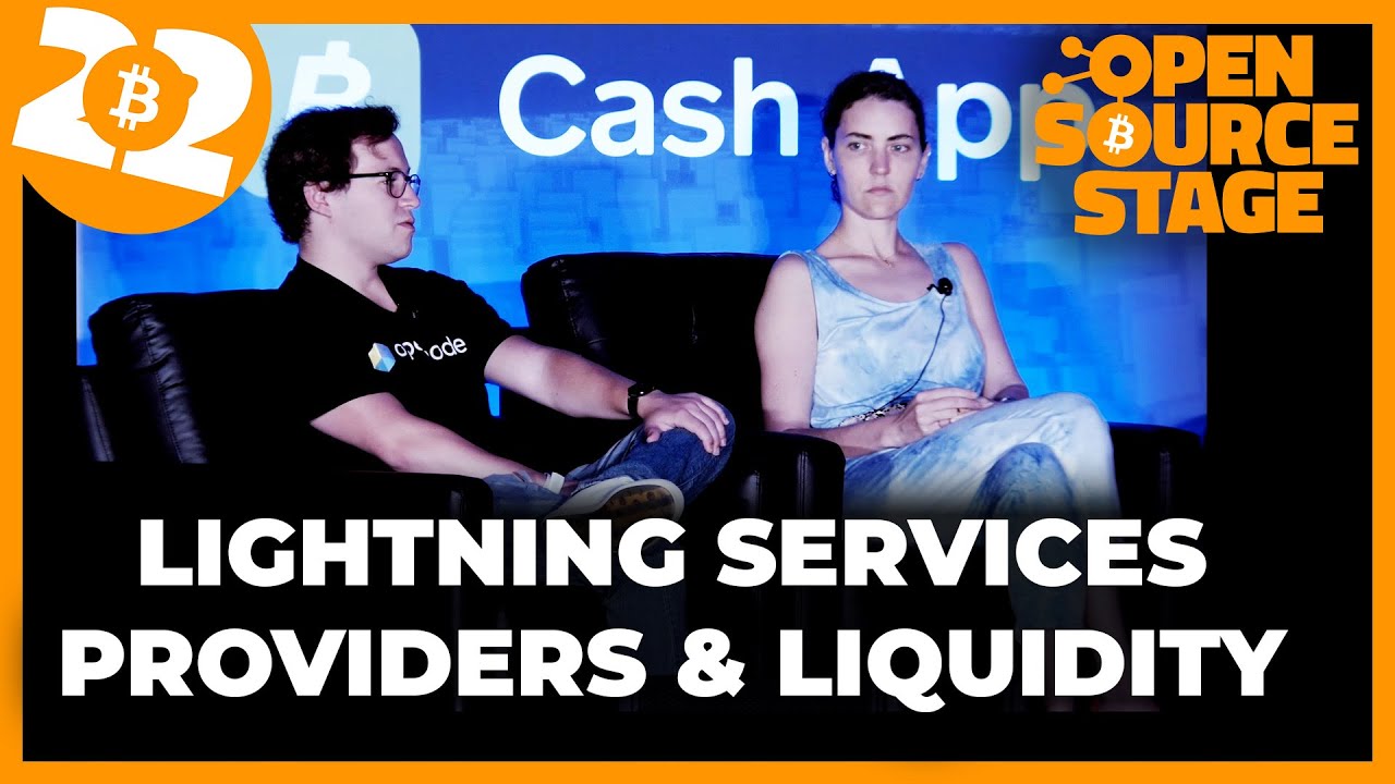 Lightning Service Providers And Liquidity - Bitcoin 2022 Conference ...
