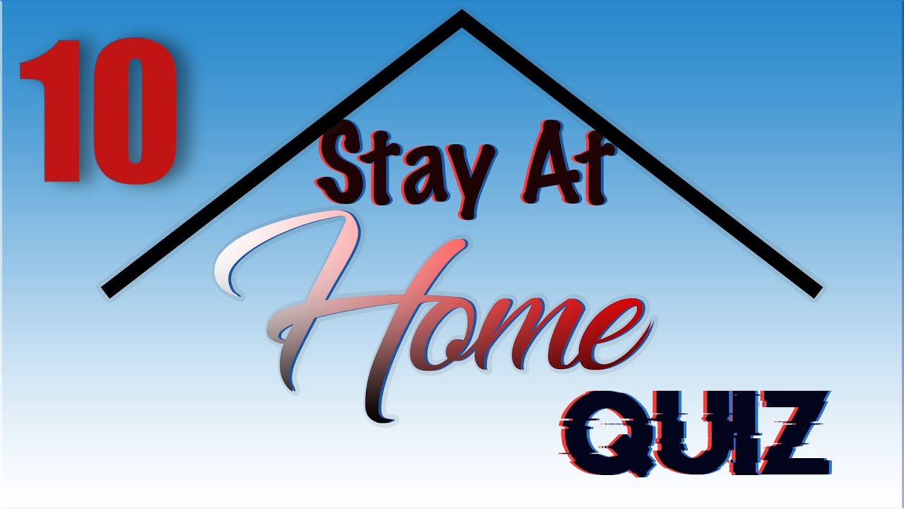 Stay At Home Quiz - Episode 10 | General Knowledge | #StayHome #WithMe ...