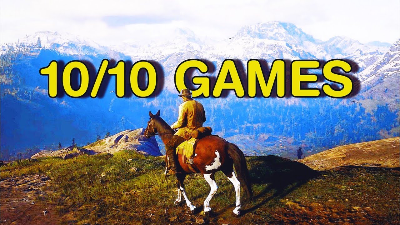 10 Perfect 10/10 Games You Must Play - YouTube