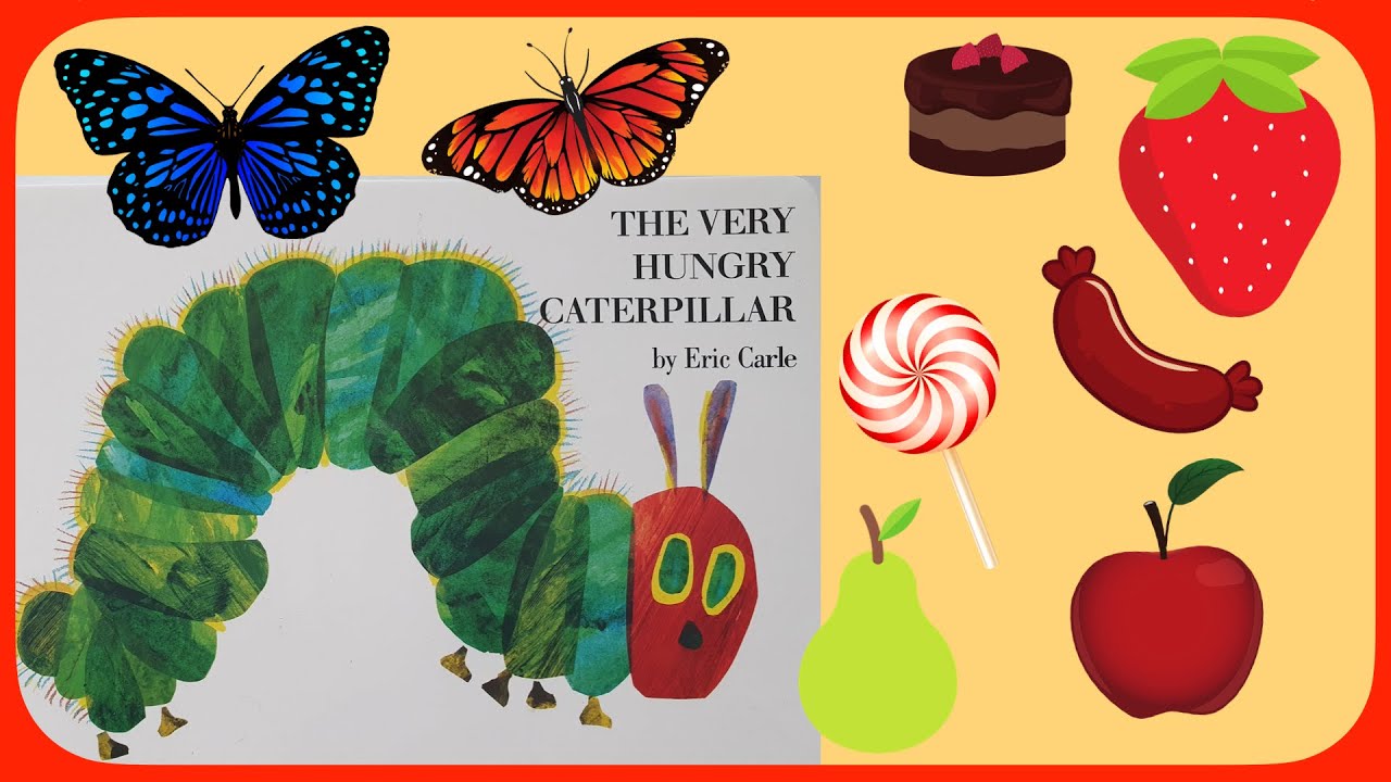 The Very Hungry Caterpillar Read Aloud Story Book | Read Aloud Story ...