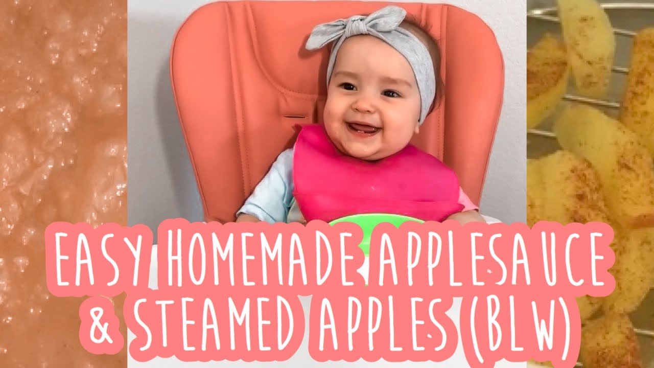 BABY LED WEANING STEAMED APPLES HOMEMADE APPLESAUCE YouTube baby-led-weaning-steamed-apples-homemade-applesauce-youtube