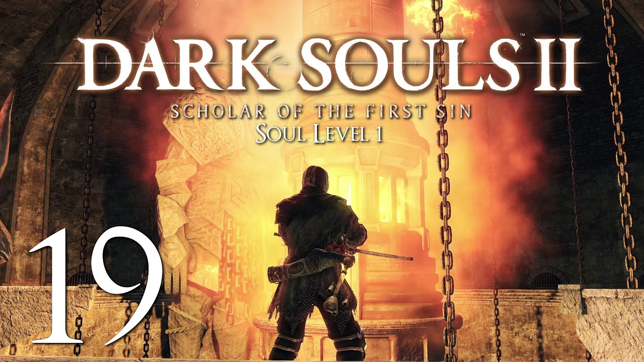 Dark Souls 2: SotFS - Soul Level 1. Brume Tower and Explosions [Part 19 ...