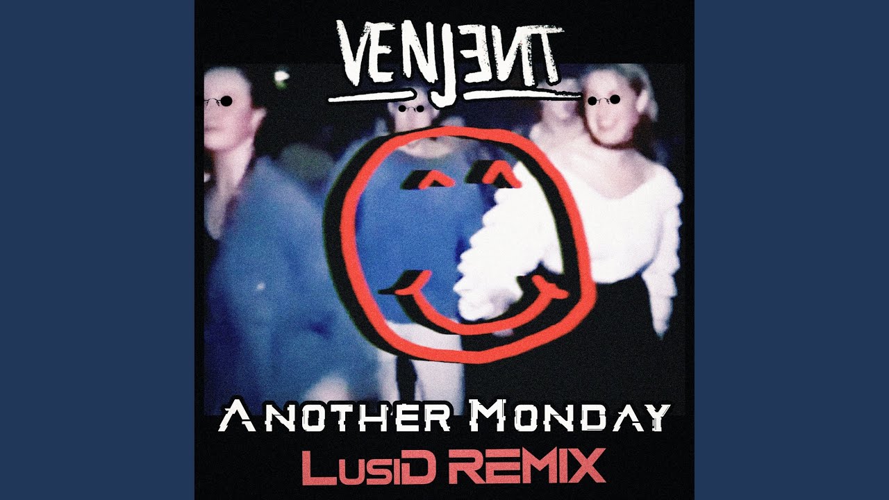 Another Monday (LusiD Remix) - YouTube