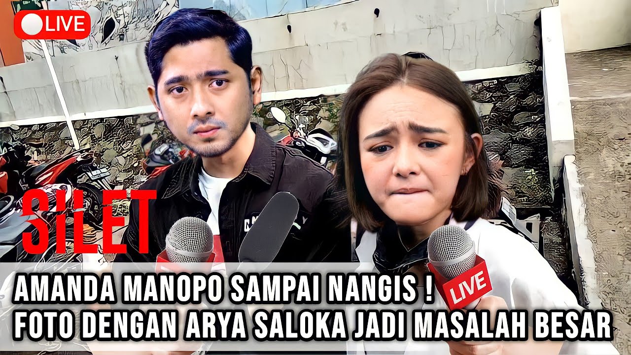 🔴 Live - Respon Amanda Manopo Soal Foto Mesra Dengan Arya Saloka Yang Kini Viral, Terharu Banget ...