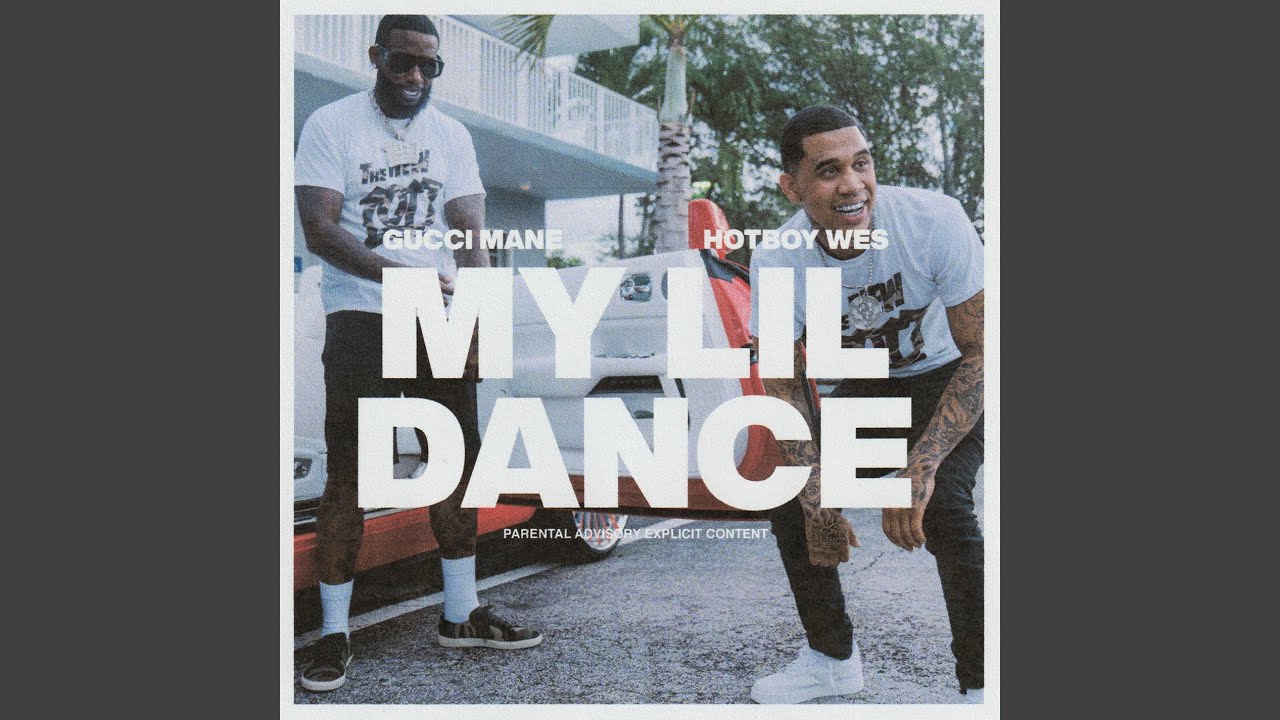 My Lil Dance (feat. Gucci Mane) - YouTube Music