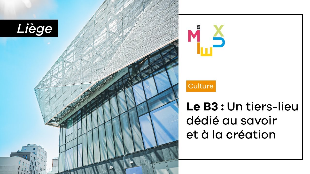 Le B3 : Un tiers-lieu dédié au savoir et à la création - YouTube
