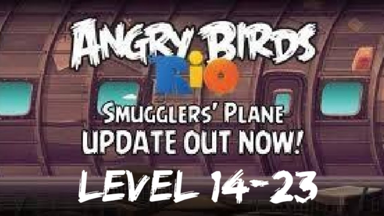 Angry bird rio - smugglers plane - YouTube