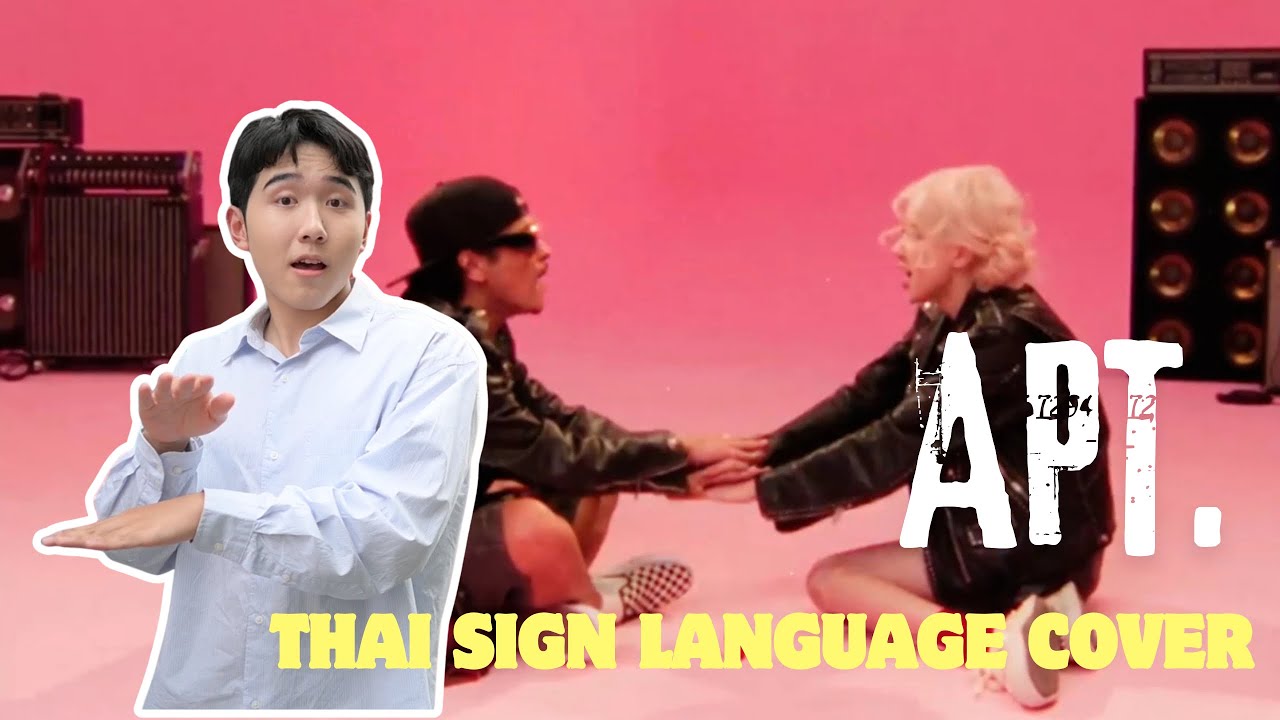 APT. Thai Sign Language Cover by Andre - YouTube