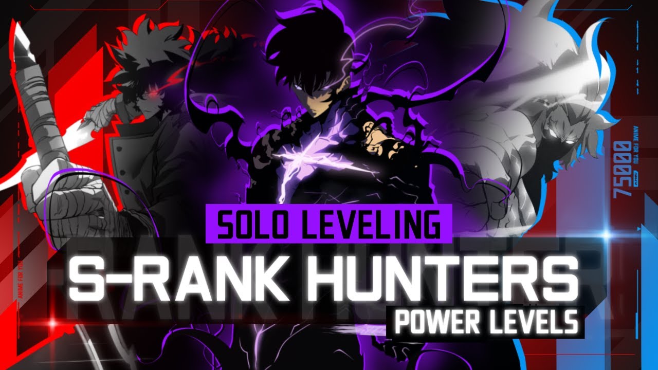S-Rank Hunters - Solo Leveling [POWER LEVELS] [60FPS] [SPOILERS] - YouTube