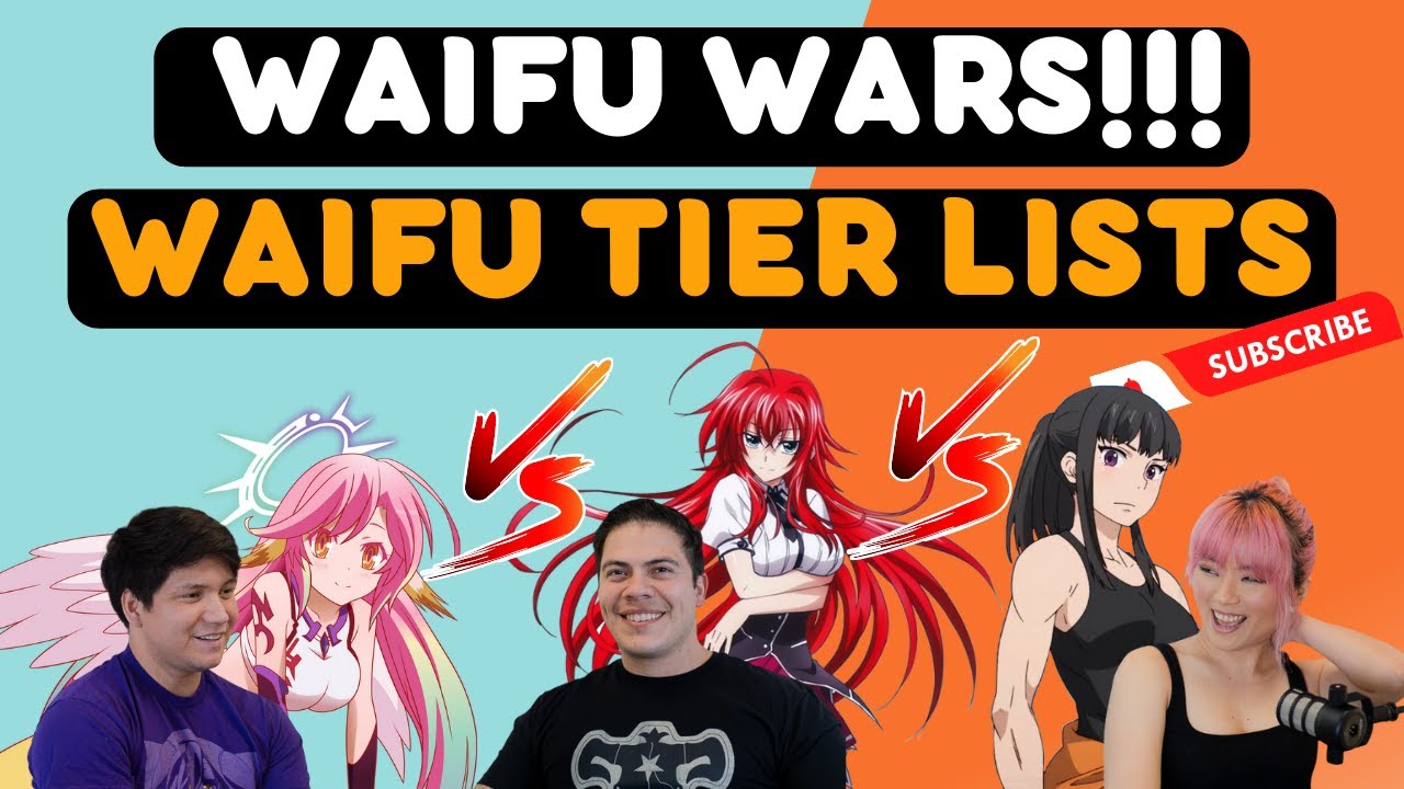 Waifu Wars | Comparing Our Top 10 Waifus | SubculturedTV Ep 20 - YouTube
