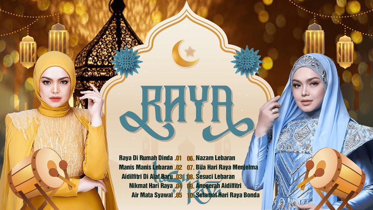 Lagu Raya 2025 _ Lagu Raya Aidilfitri Siti Nurhaliza Hari Raya _ Lagu ...