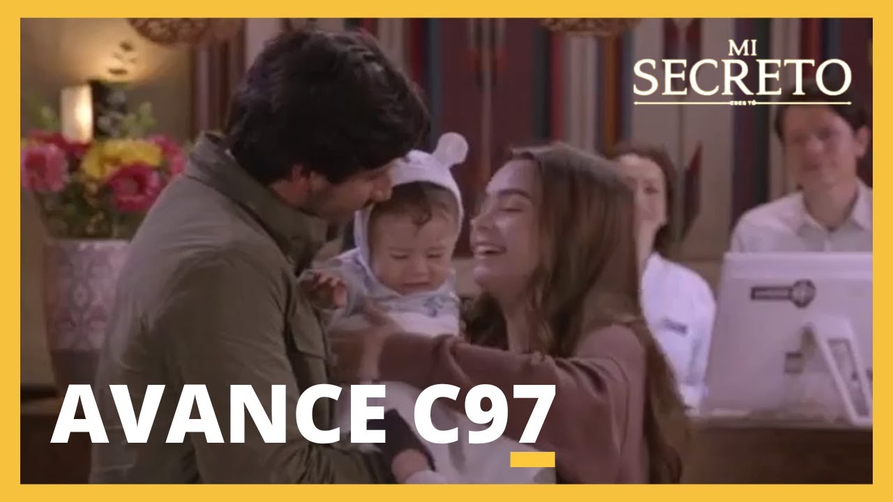Mi Secreto | Segunda Parte AVANCE C97 ¡Natalia se enterará que Fedra ...